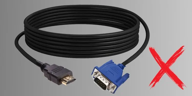 VGA zu HDMI funktioniert nicht: 6 Möglichkeiten, das Problem zu beheben - Mundo Geek