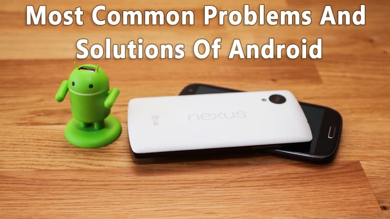 20 Android häufigste Probleme mit ihren Lösungen - Mundo Geek