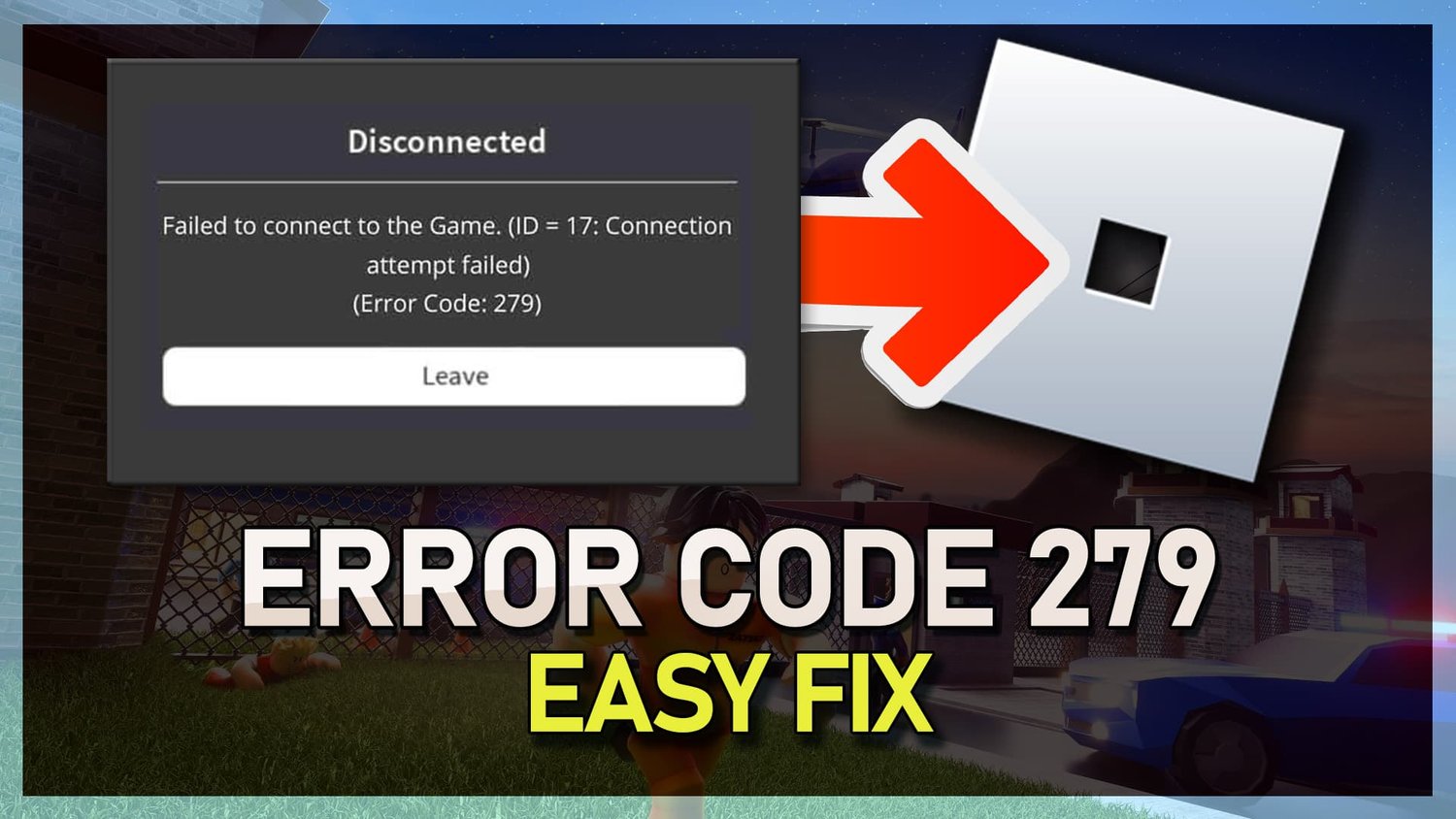 Comment corriger le code d'erreur Roblox 279 - Une erreur s'est ...