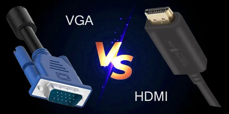 VGA ou HDMI : lequel est le meilleur ? - Mundo Geek