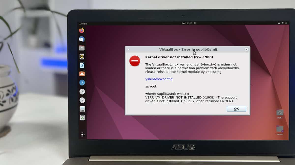 Correctif : pilote du noyau VirtualBox non installé (rc=-1908) - Mundo Geek