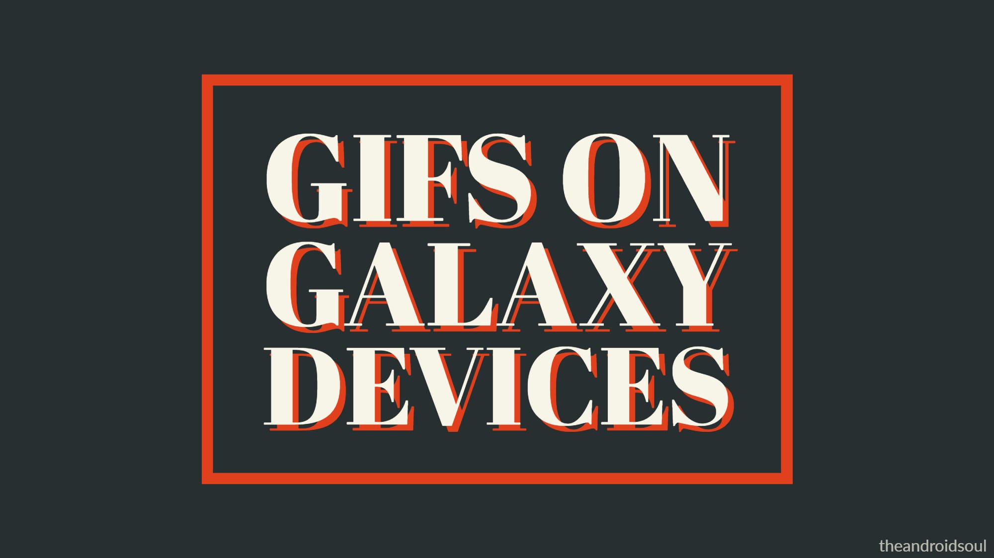 Comment créer des GIF sur les appareils Samsung Galaxy super facilement ...