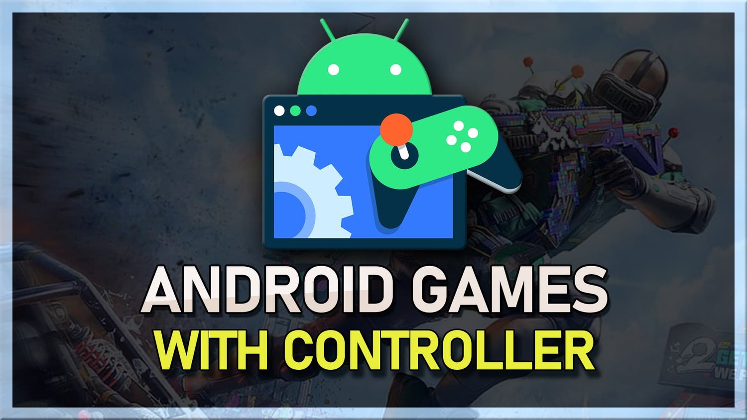 Cara Memainkan Game Android di PC Anda dengan Kontroler - Mundo Geek