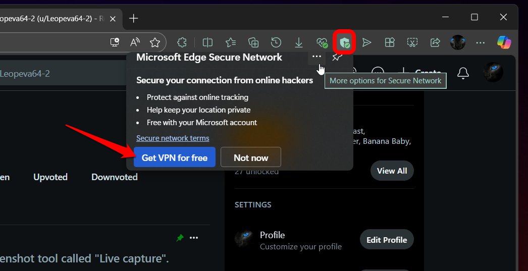 Tes Microsoft Edge “Dapatkan VPN secara gratis” untuk memikat pengguna ...