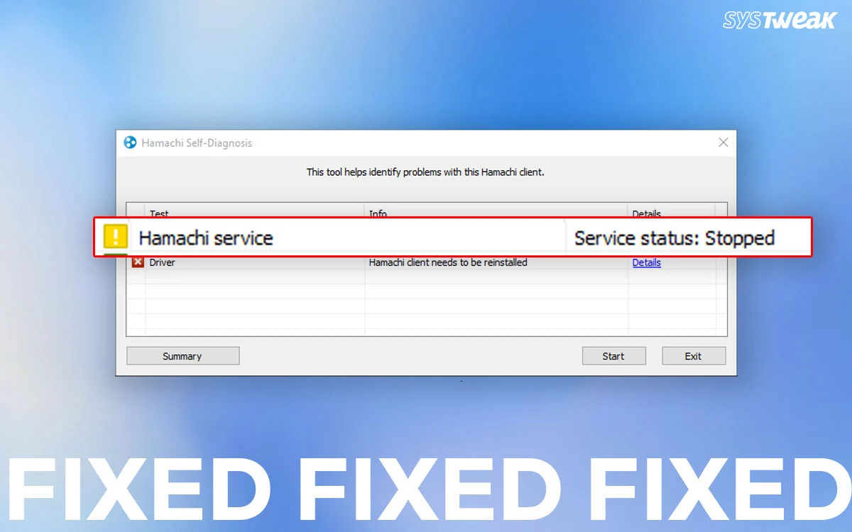 logmein hamachiサービスステータスを修正する方法：メッセージを停止しました - Mundo Geek