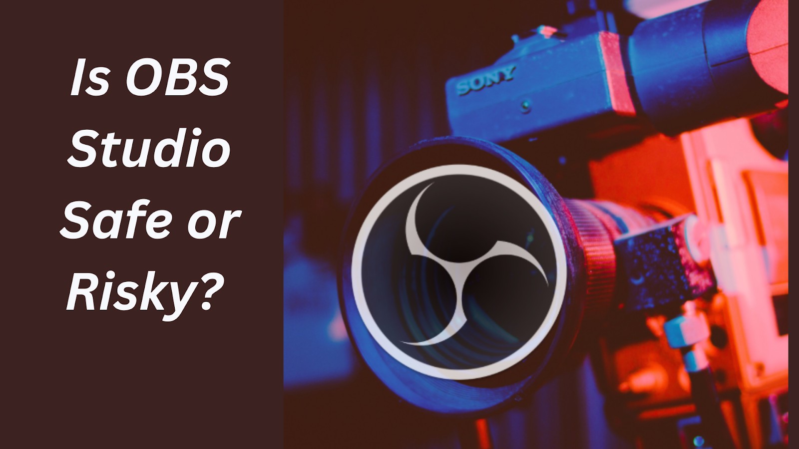 OBS Studioは安全ですか、それとも危険ですか？正直な内訳 - Mundo Geek