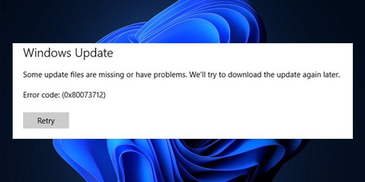 Windows Update 0x80073712エラーを修正する方法