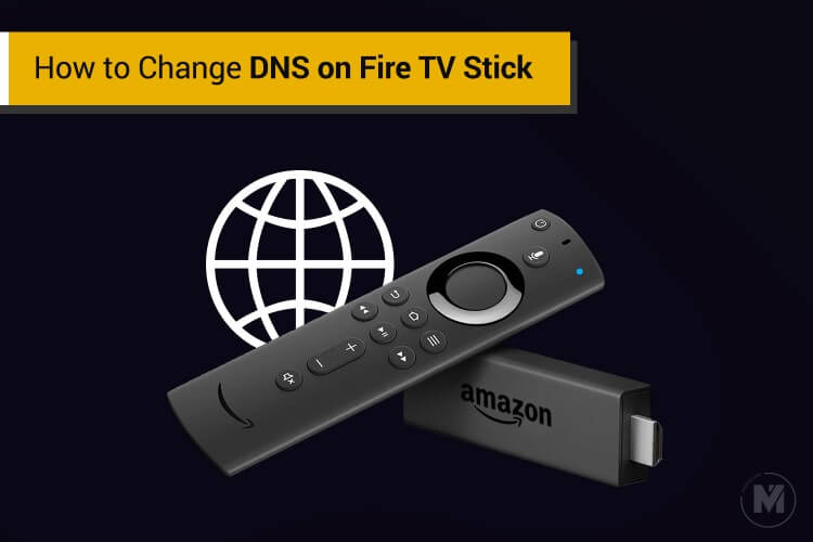 Fire TV StickでDNSを変更する方法 - Mundo Geek