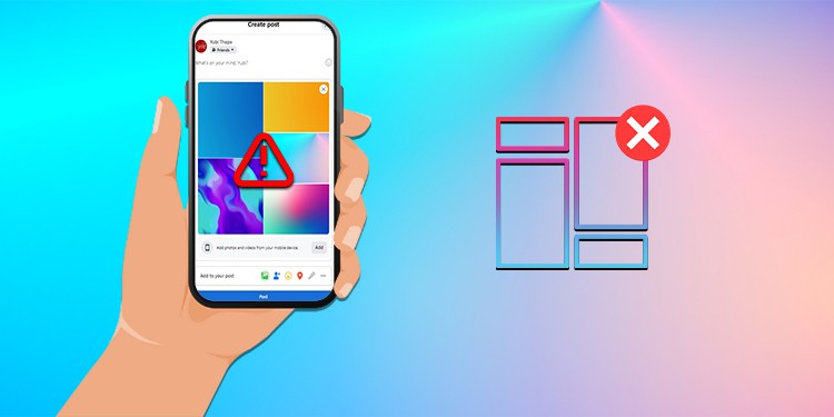 O layout da foto do Facebook não funciona? Veja como consertar