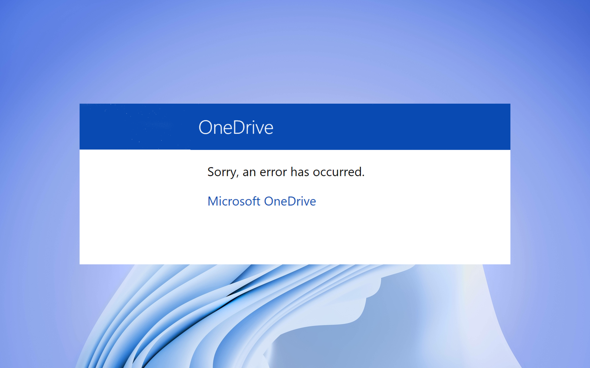 Desculpe, ocorreu um erro no OneDrive: 5 maneiras de consertá -lo
