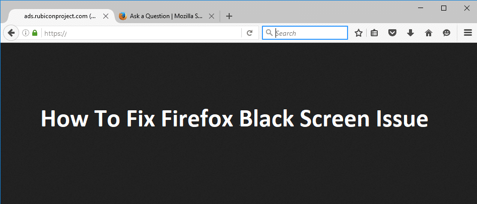 Como corrigir problema de tela preta do Firefox