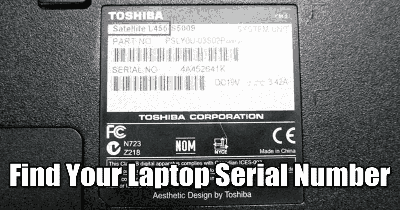 4 melhores maneiras de encontrar o número de série do seu laptop ...