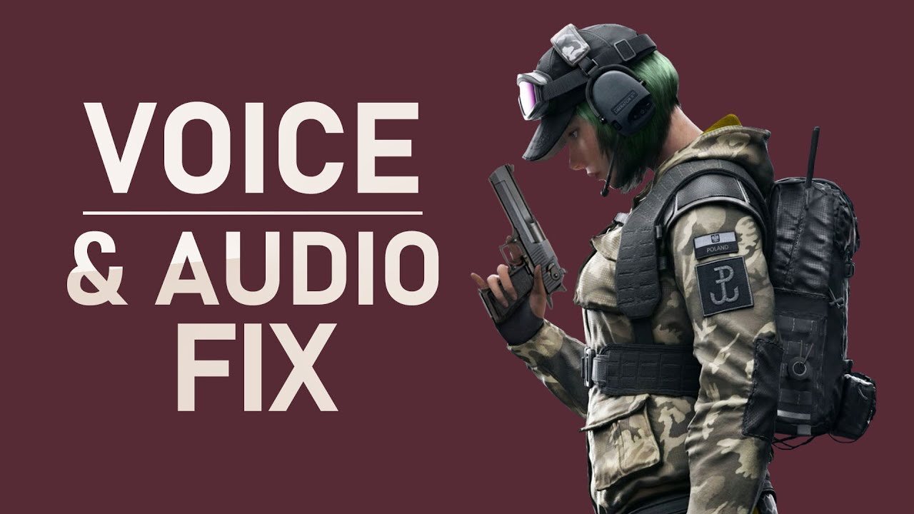 Rainbow Six Siege - Hur man fixar röstchatt- och ljudproblem