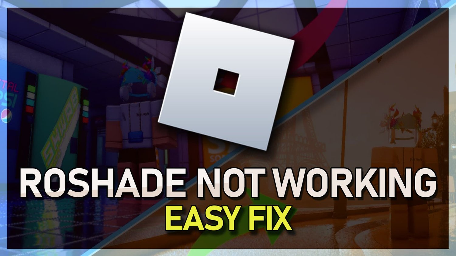 Hur man fixar Roshade fungerar inte - Roblox Shaders Guide