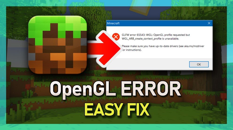 Cómo solucionar "Error de OpenGL 65543" en Minecraft - Windows