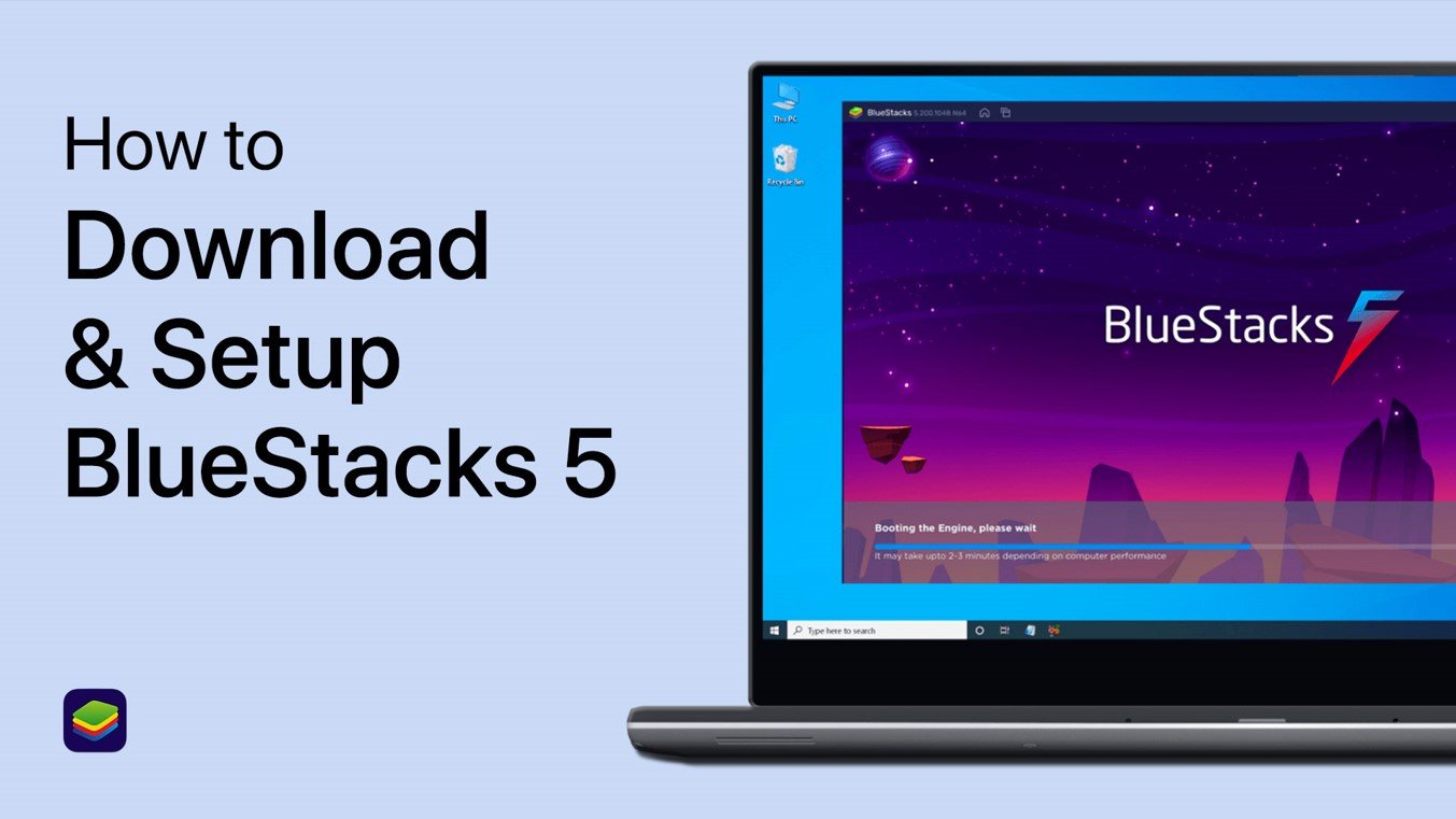 PC'de Bluestacks 5 nasıl indirilir ve kurulur