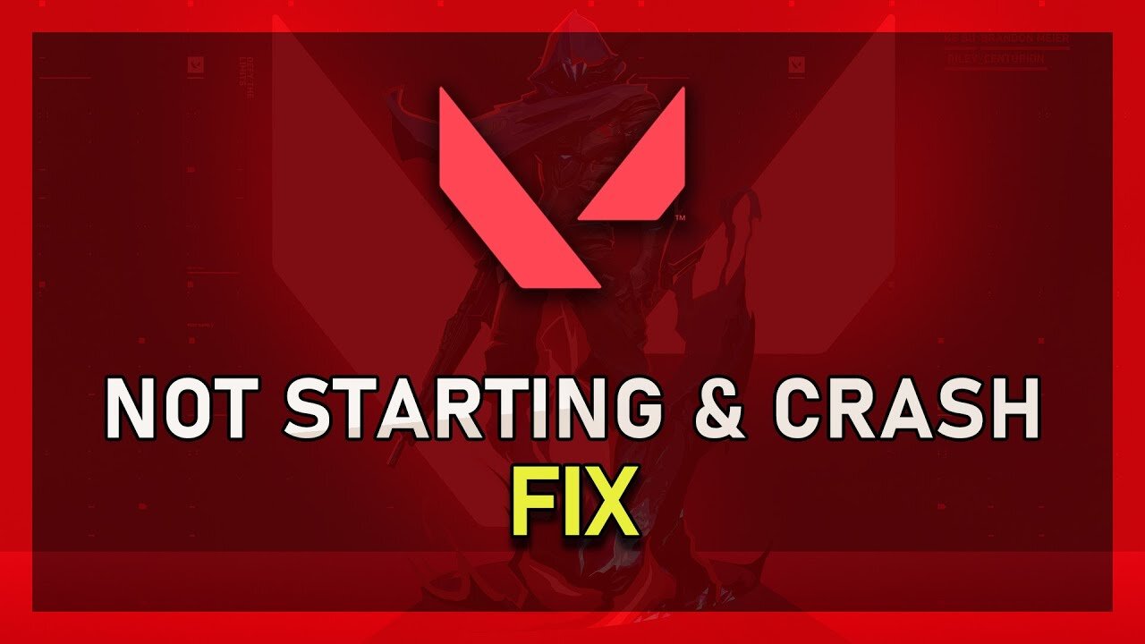 Valorant: cómo arreglar el juego no inicia / se bloquea en el inicio