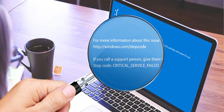 Solución: Error BSoD FALLADO EN EL SERVICIO CRÍTICO en Windows