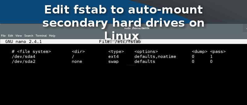 Edite fstab para montar automáticamente discos duros secundarios en Linux