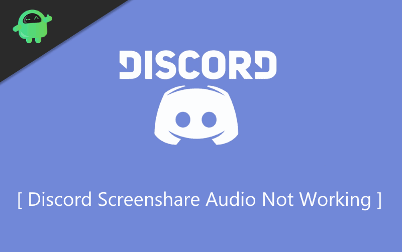 El audio de Discord Screen Share no funciona: ¿cómo solucionarlo ...