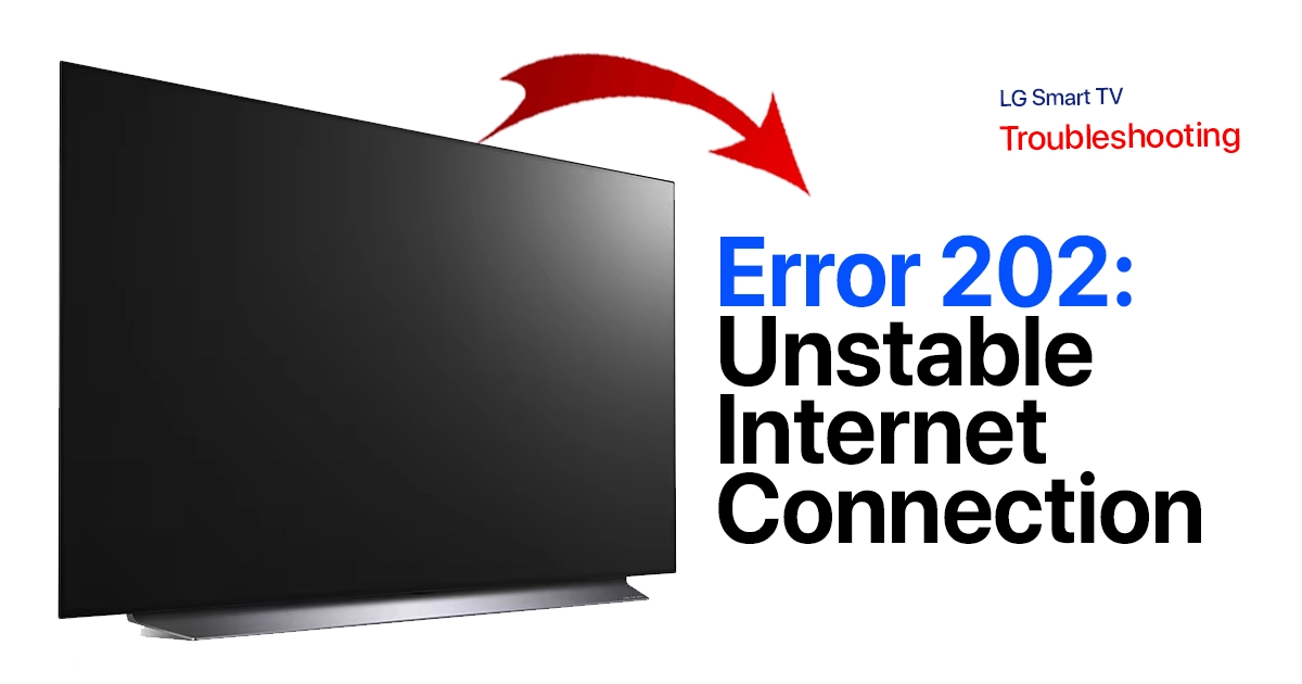 Cómo reparar el error 202 del televisor LG | Conexión a Internet ...