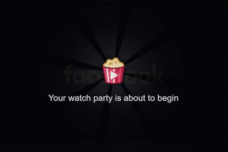 Una guía completa para usar Facebook Watch Party