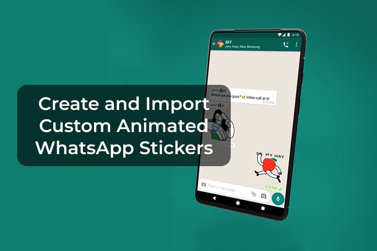 Cómo crear pegatinas animadas de WhatsApp personalizadas en Android y ...