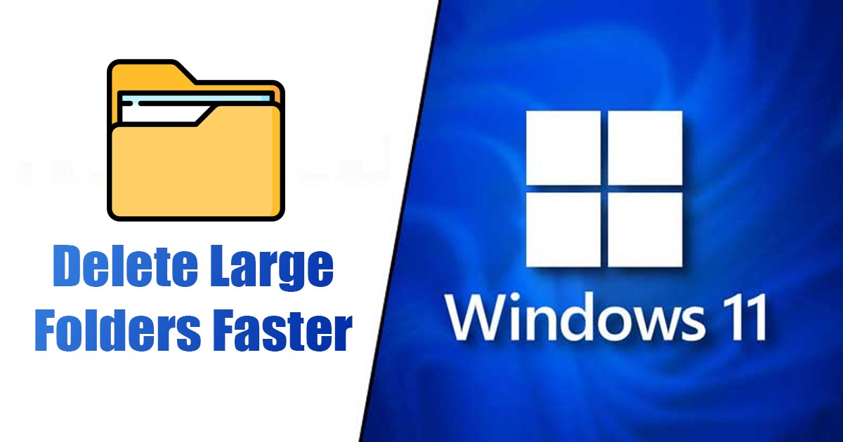 Cómo eliminar carpetas grandes más rápido en Windows 11 - Mundo Geek